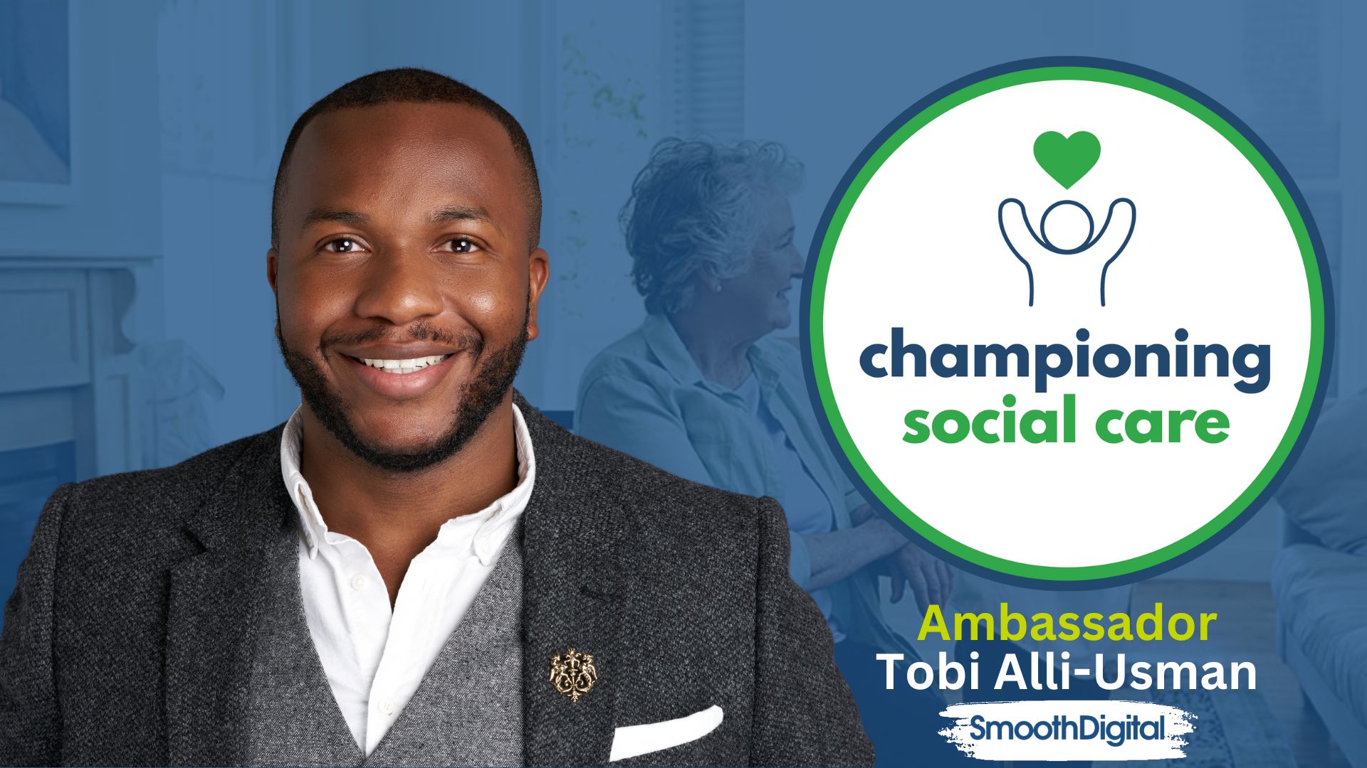 New Championing Social Care Ambassador
